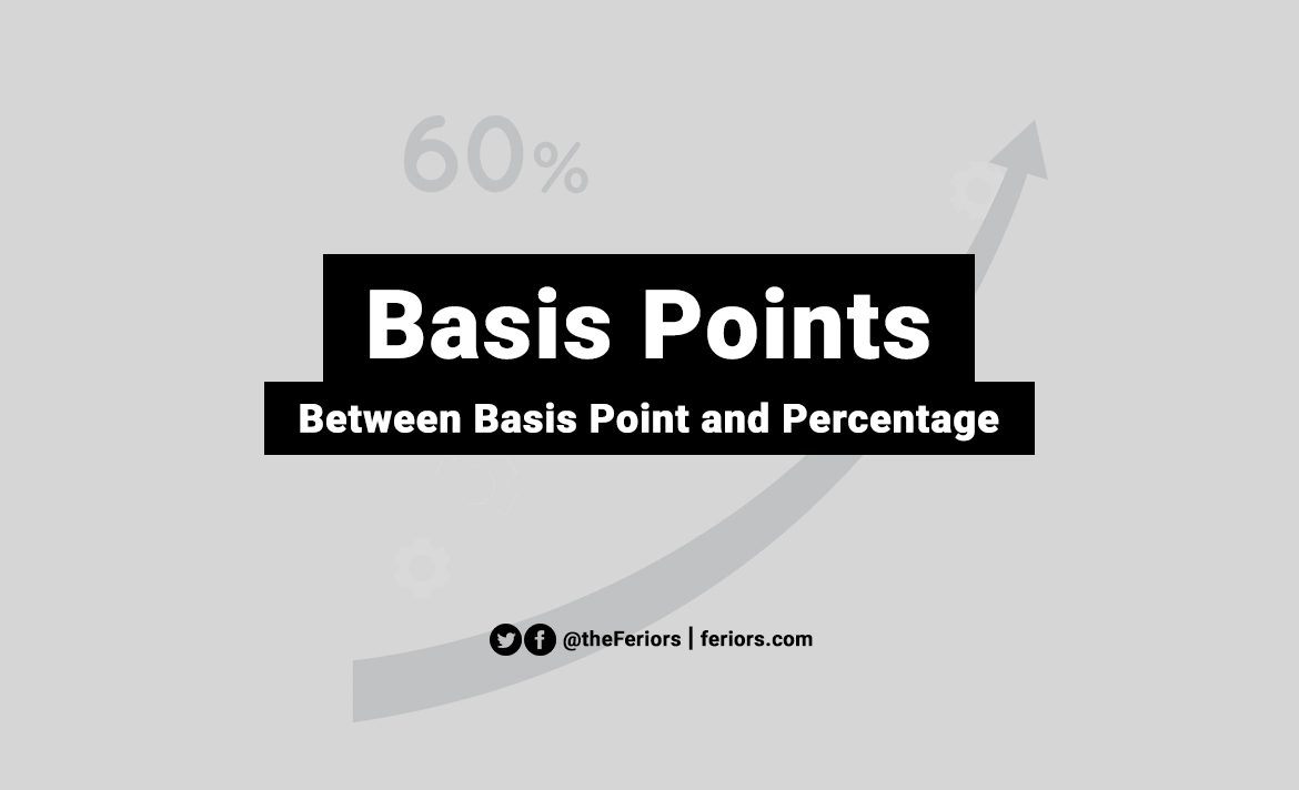 Basis Points In Finance And How To Calculate Basis Point To Percentage 
